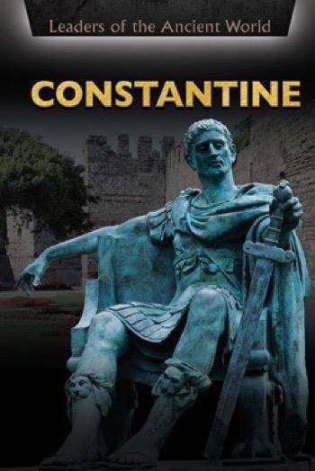 Constantine | Rosen Publishing